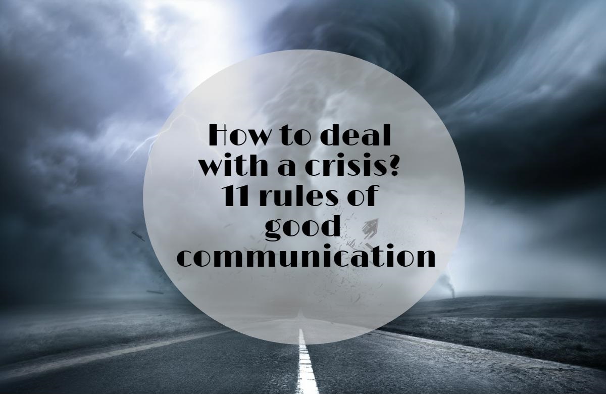 How To Deal With A Crisis 11 Rules Of Good Communication LangLion Blog How To Deal With A Crisis 11 Rules Of Good Communication LangLion Blog